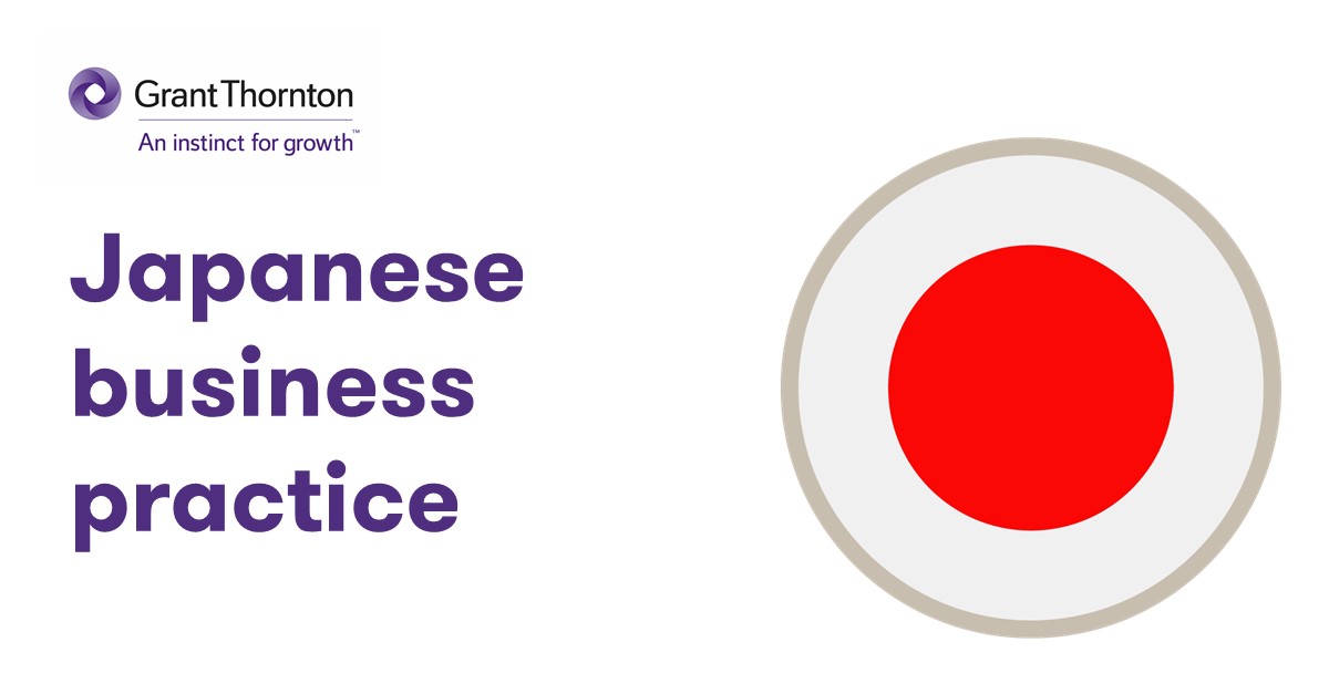Japanese Business Practice - Grant Thornton Thailand